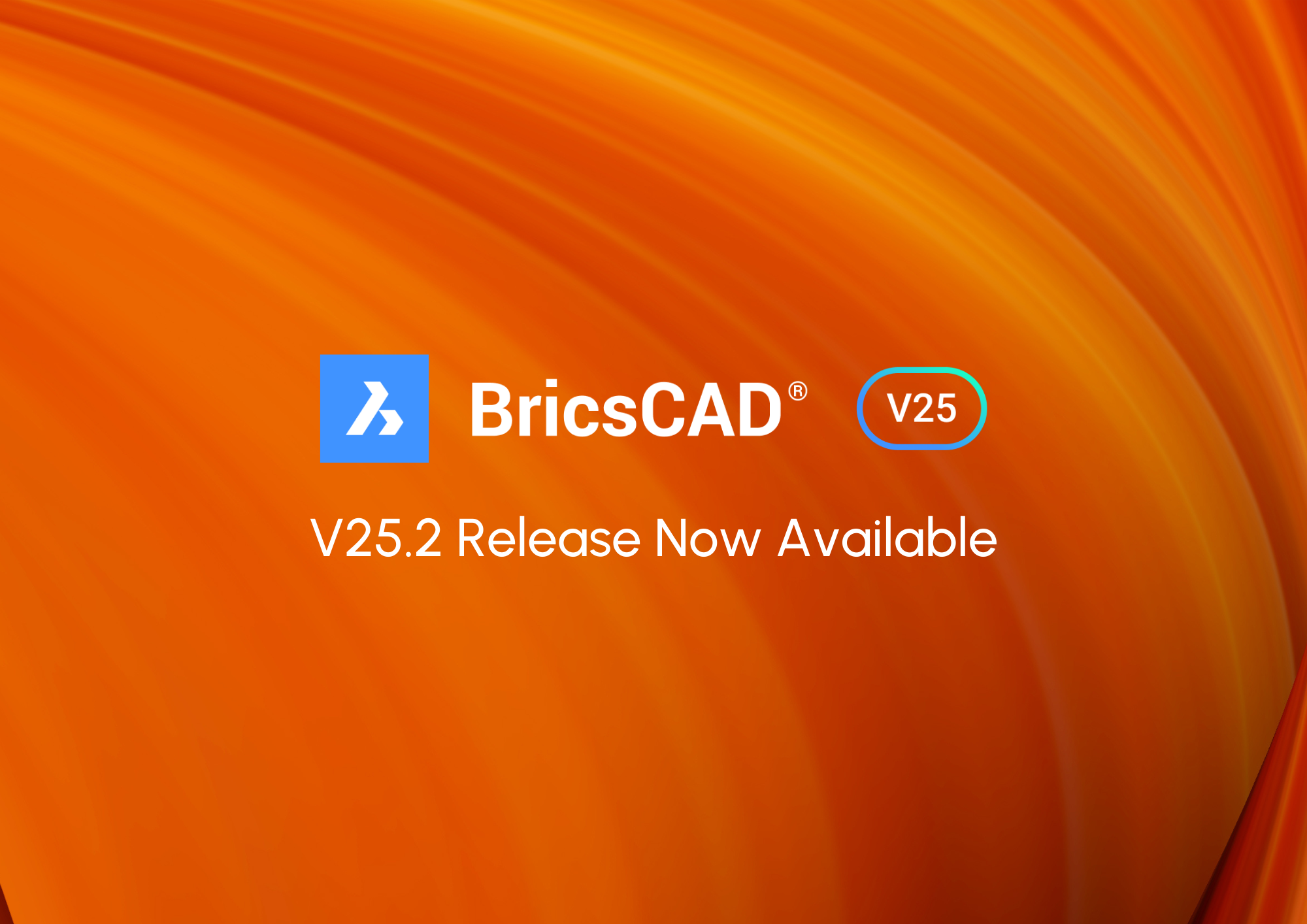 BricsCAD V25.2 Update | New Features